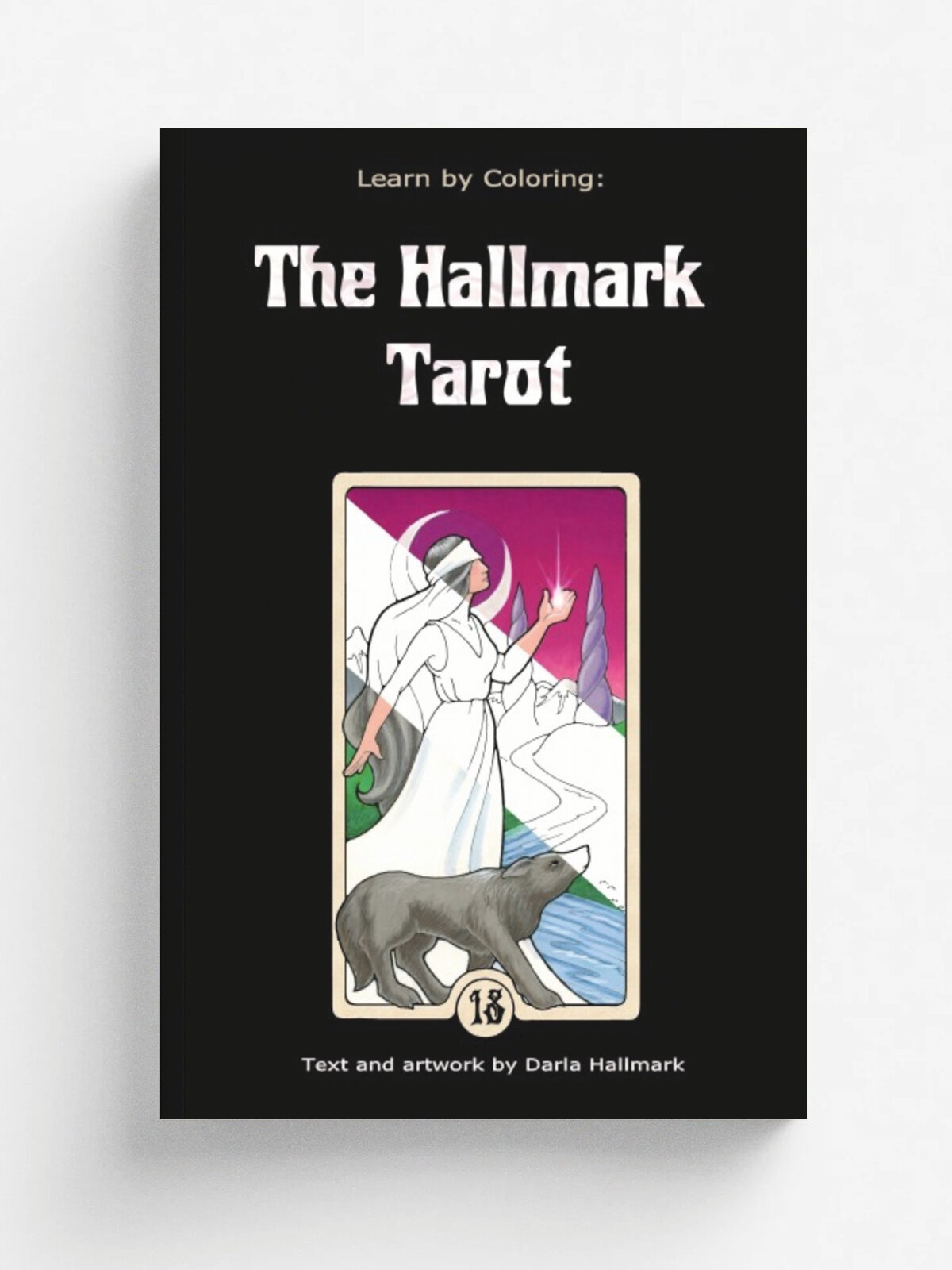 Learn by Coloring. The Hallmark Tarot