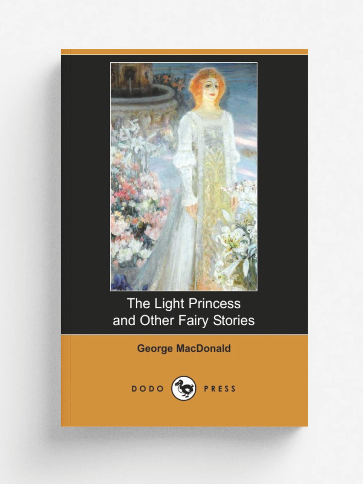 The Light Princess and Other Fairy Stories
