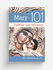Mary 101. Tradition and Influence