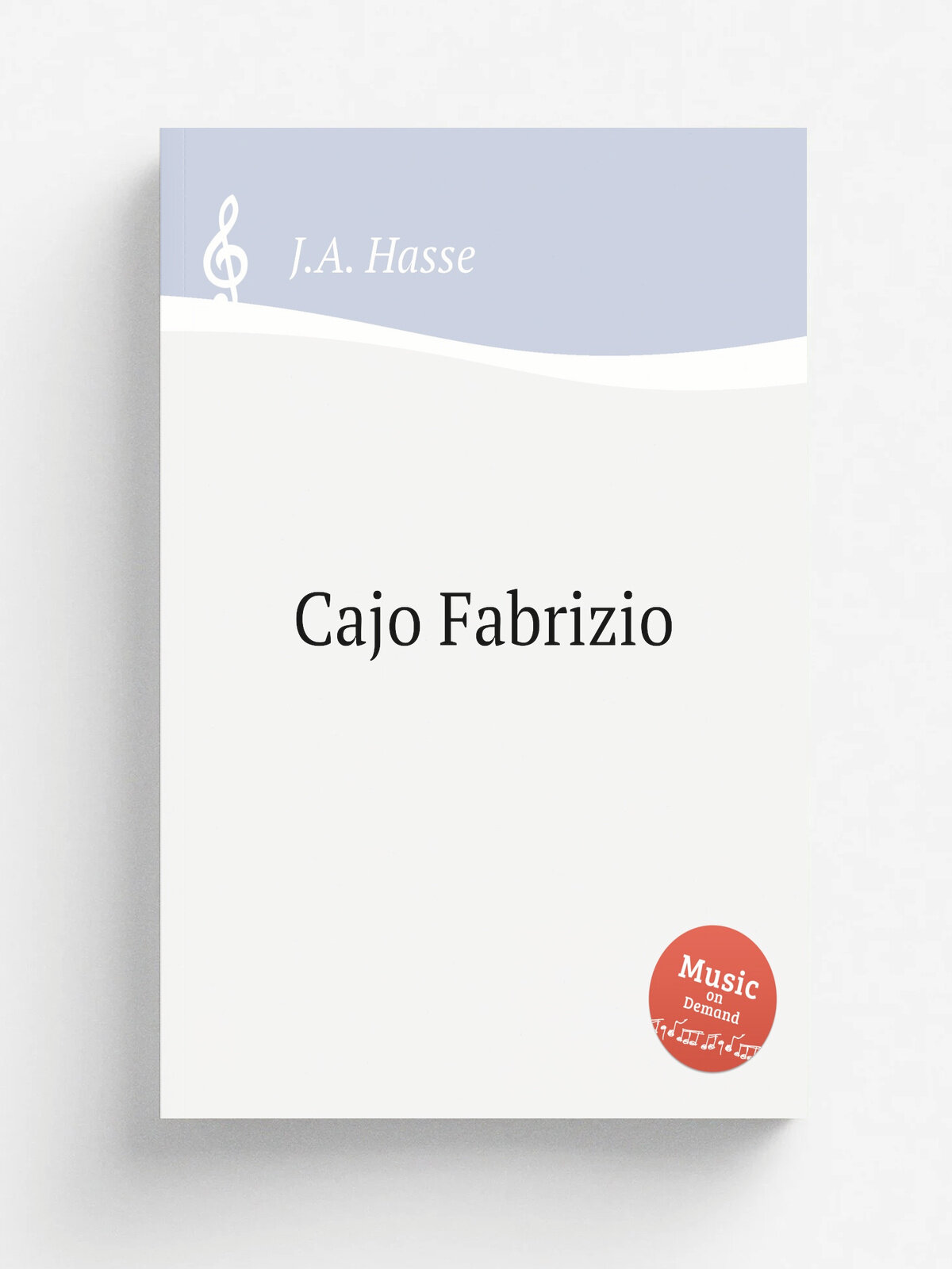 Cajo Fabrizio | J.A. Hasse | Репринт