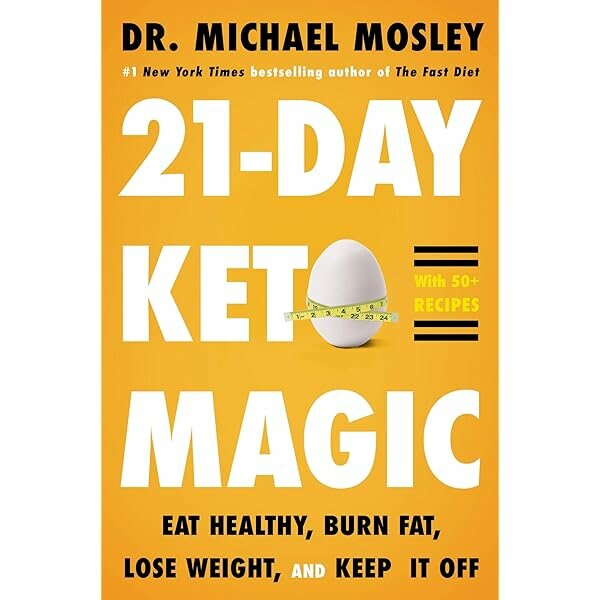 21-Day Keto Magic: Eat Healthy, Burn Fat, Lose Weight, and Keep It Off，Reprinted paperback book