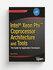 Intel Xeon Phi Coprocessor Architecture and Tools. The Guide for Application Dev...