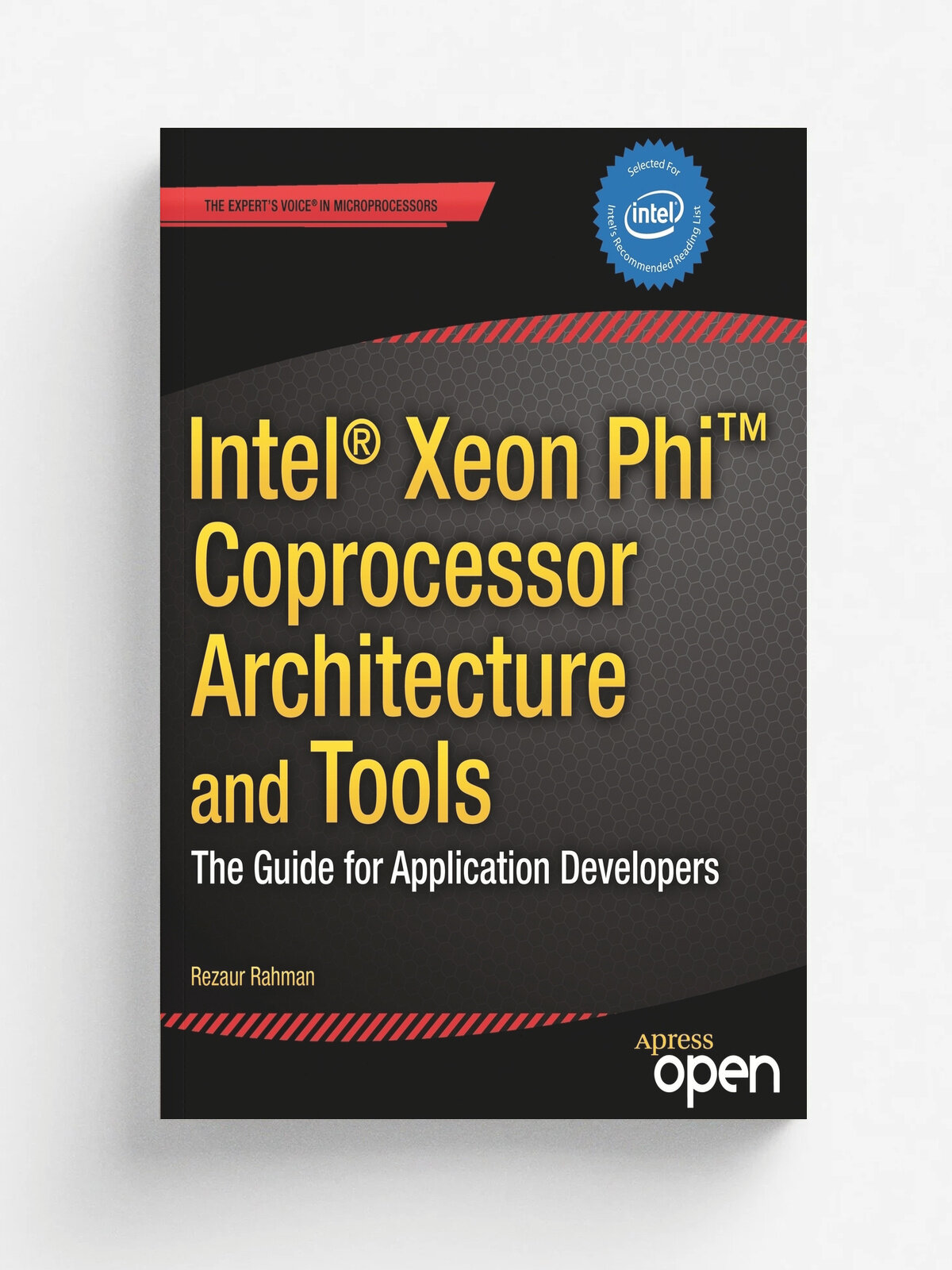 Intel Xeon Phi Coprocessor Architecture and Tools. The Guide for Application Developers