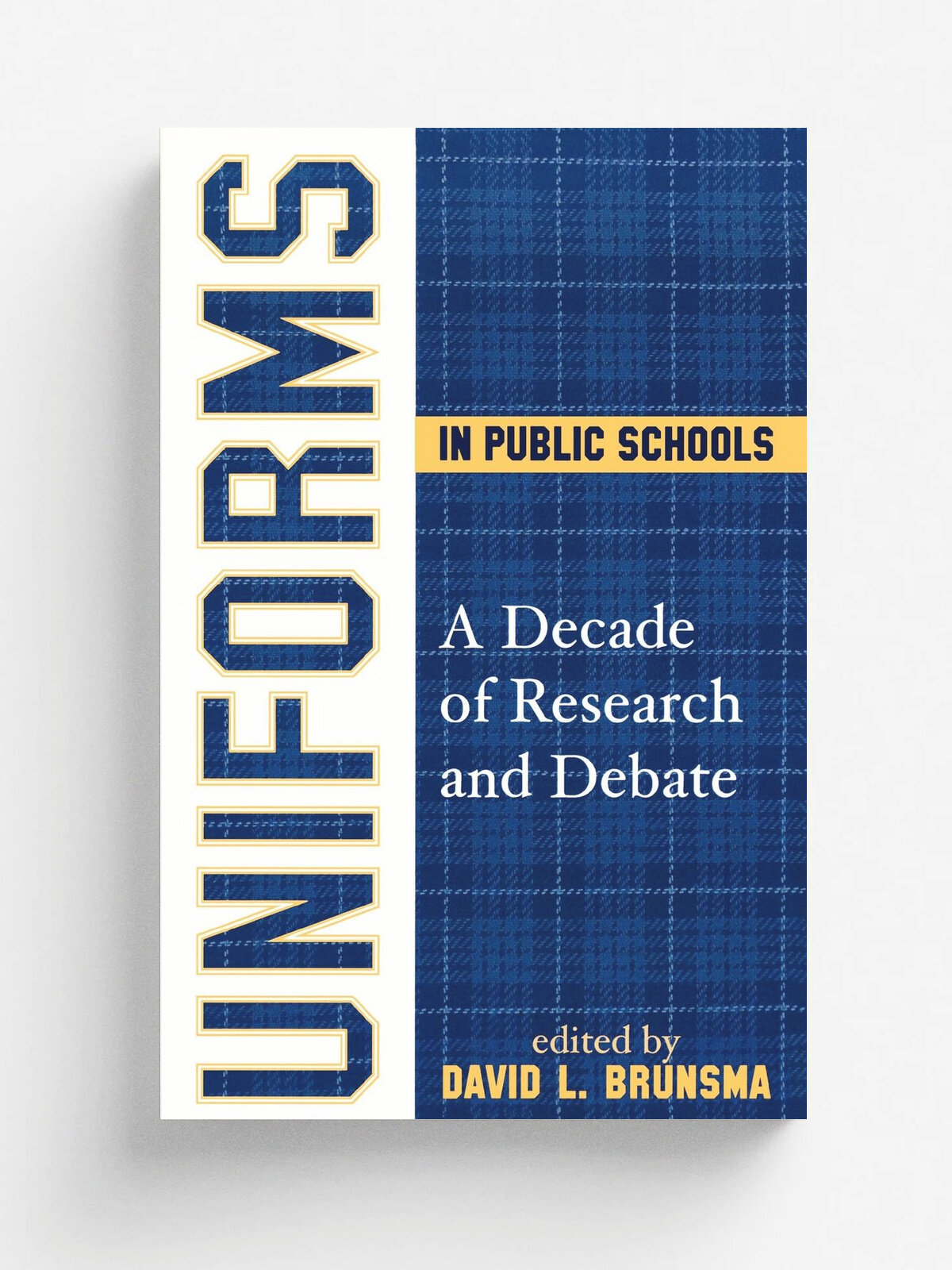 Uniforms in Public Schools. A Decade of Research and Debate