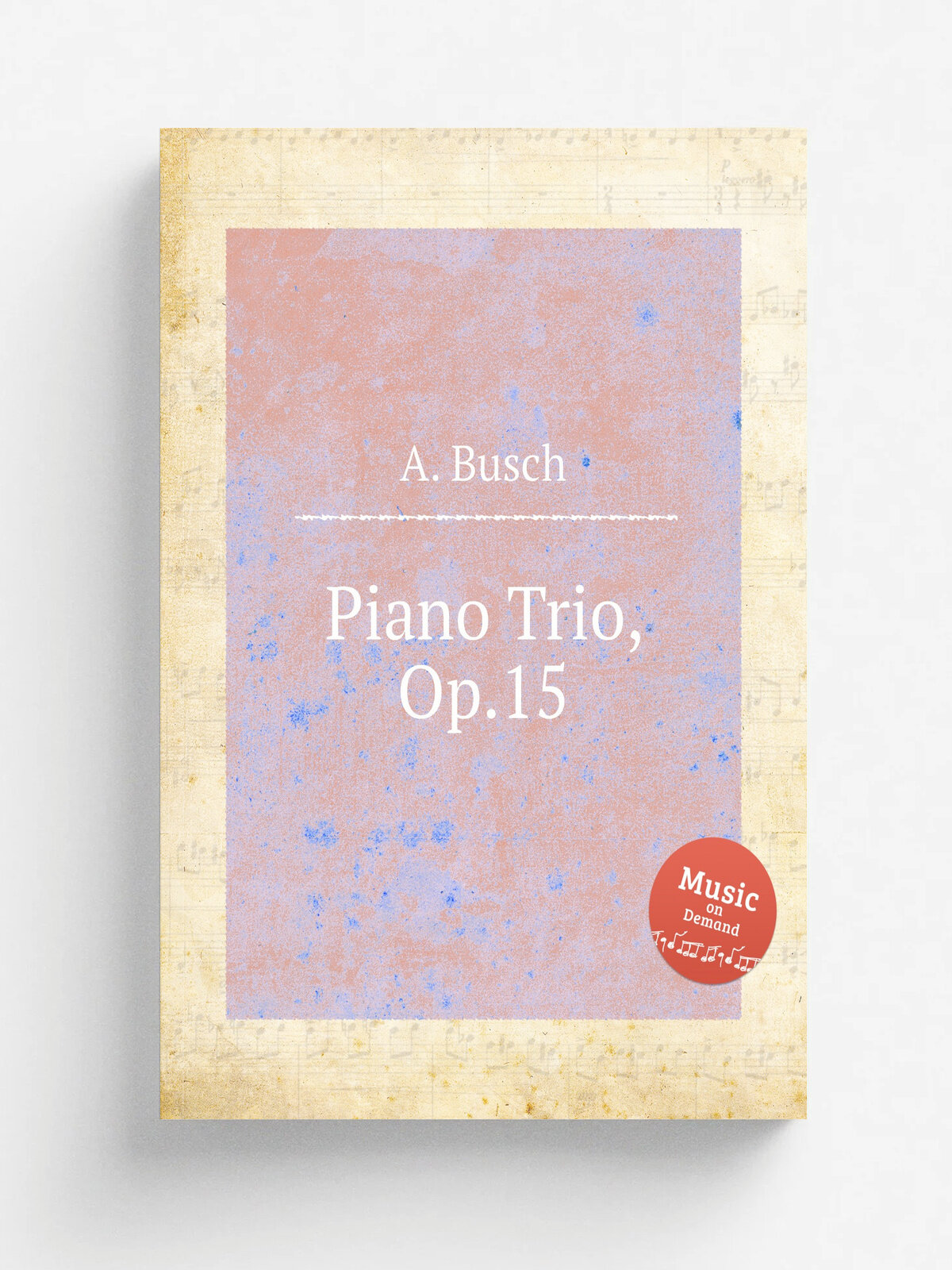 Piano Trio, Op.15 | A. Busch | Репринт