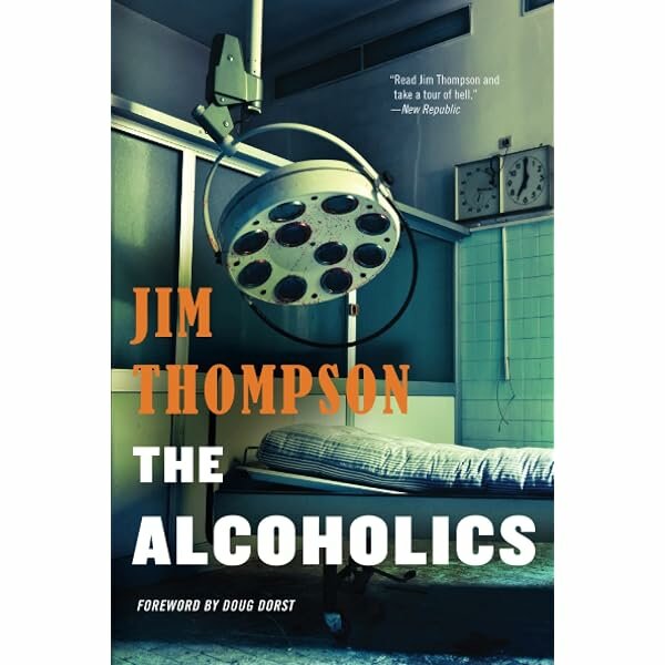 Alcoholics (Mulholland Classic)，Reprinted paperback book