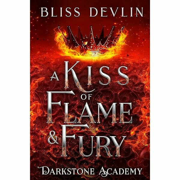 A Kiss of Flame & Fury (Darkstone Academy Book 2)，Reprinted paperback book
