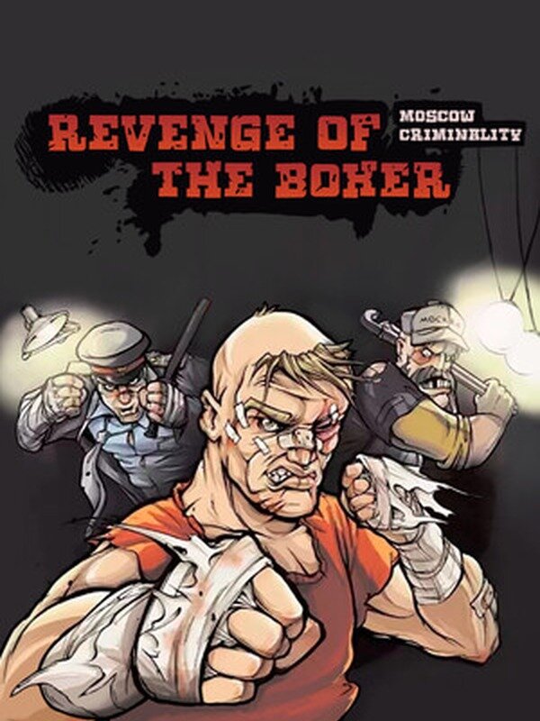 Игра Revenge of the Boxer: Moscow Criminality Steam Gift |PC/ПК| регион Россия | Подарок Стим