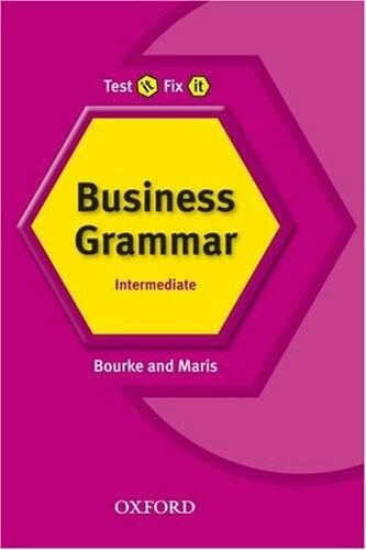 Test it, Fix it Business Grammar: Intermediate Витринный экз, с уценкой.