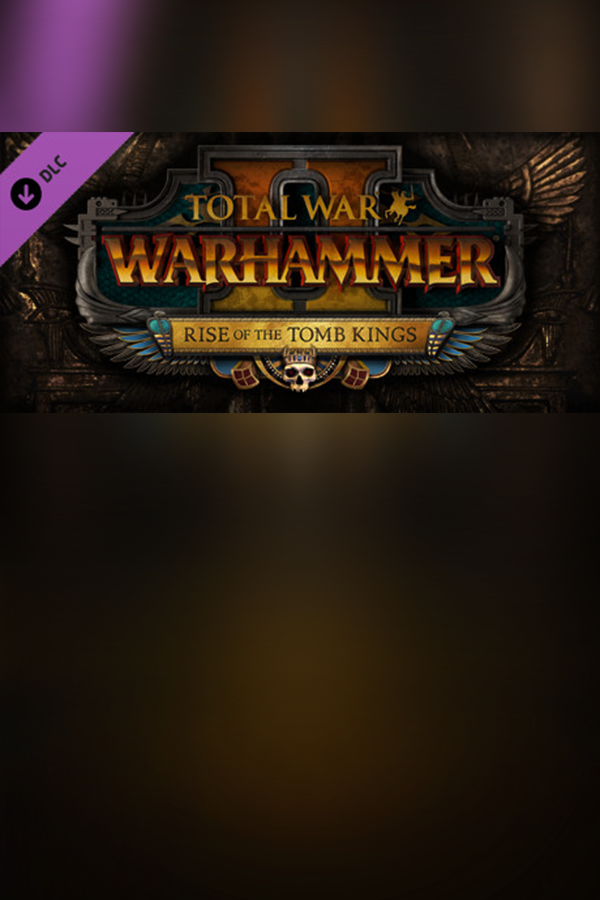 Total War: WARHAMMER II Rise of the Tomb Kings, Все страны