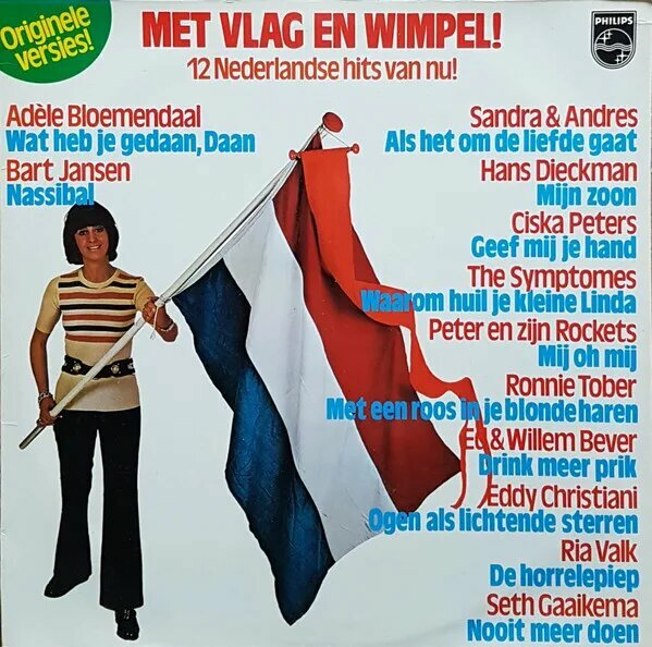 Various - Met Vlag En Wimpel! - 12 Nederlandse Hits Van Nu! EX-
