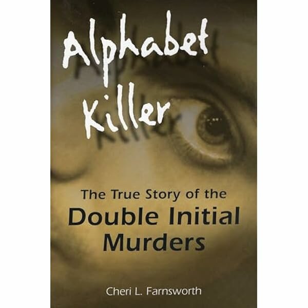 Alphabet Killer: The True Story of the Double Initial Murders，Reprinted paperback book