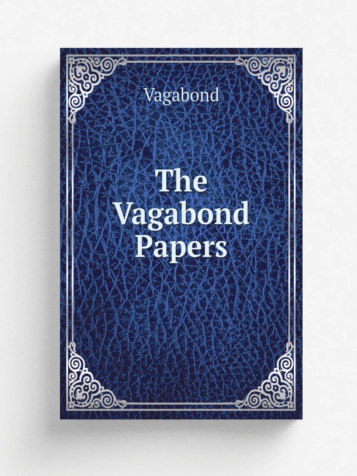 The Vagabond Papers