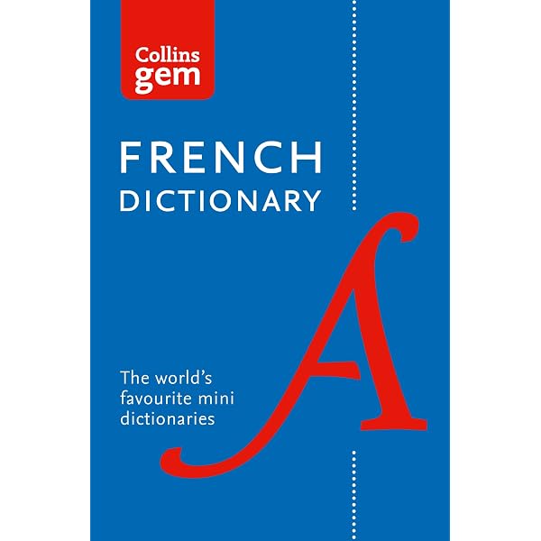 Collins Gem French Dictionary (English and French Edition)，Reprinted paperback book