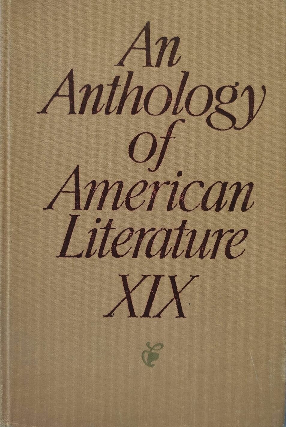 An Anthology of American Literature XIX. Хрестоматия по американской литературе XIX века. Романтизм