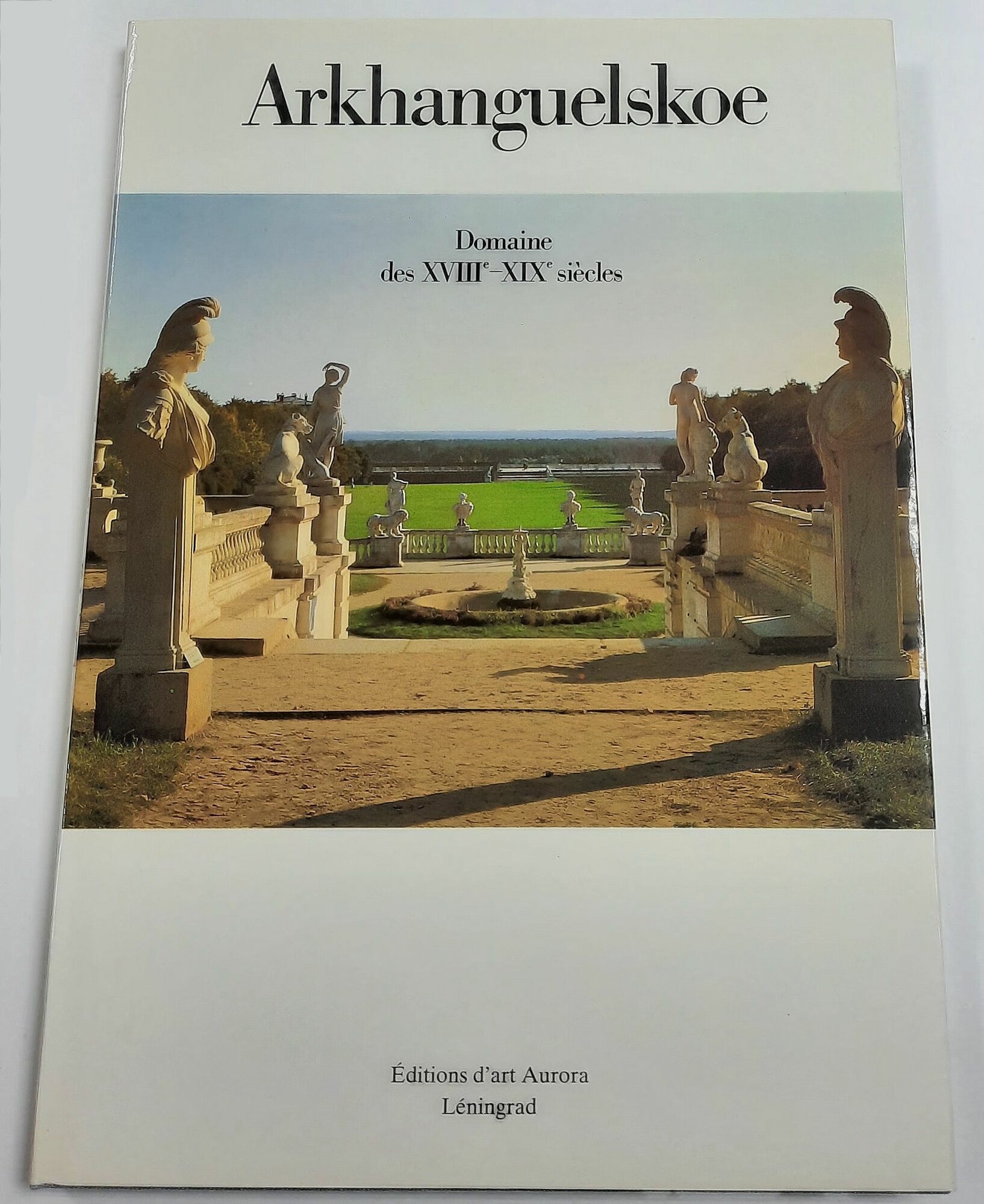 Arkhanguelskoe: Domaine des XVIIIe-XIXe siecles