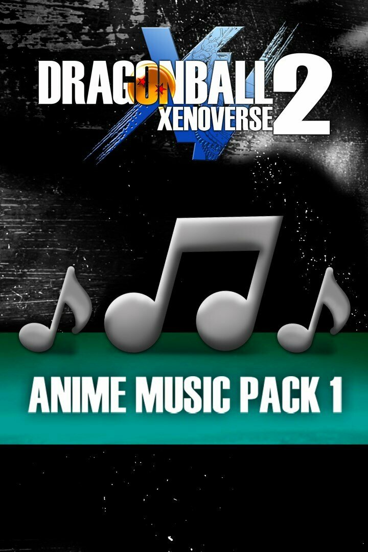 DRAGON BALL XENOVERSE 2 - Anime Music Pack 1 — дополнение · нужна базовая игра · PC, Xbox One, Xbox Series X|S