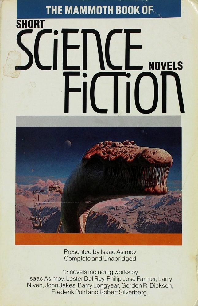 The Mammoth Book of Short Science Fiction Novels