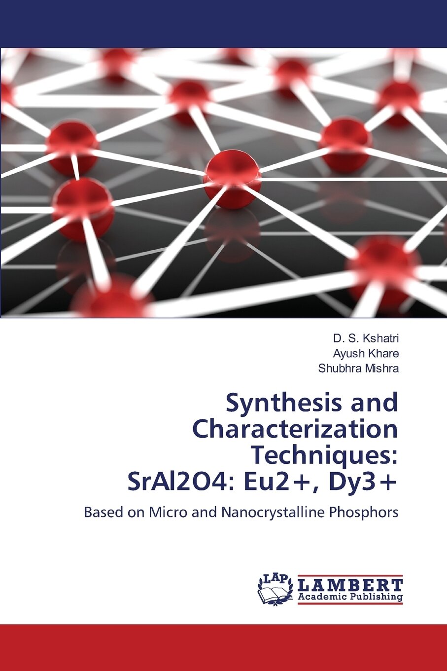 Synthesis and Characterization Techniques. SrAl2O4: Eu2+, Dy3+ — фото 1