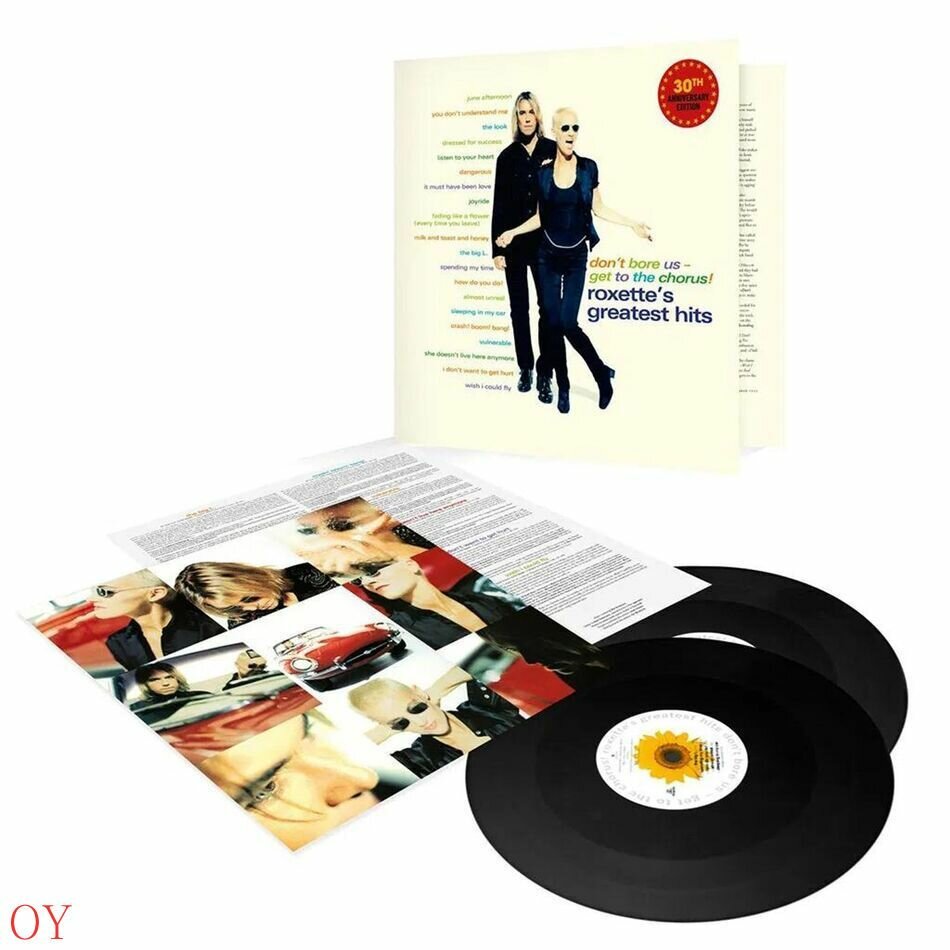 ROXETTE. Don't Bore Us - Get To The Chorus! Roxette's Greatest Hits (2LP) (30TH ANNIVERSARY) Роксет. Новая запечатанная виниловая пластинка