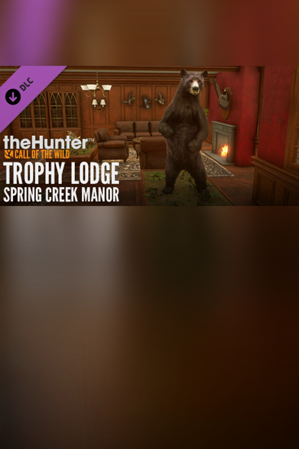 TheHunter: Call of the Wild™ Trophy Lodge Spring Creek Manor DLC, Все страны