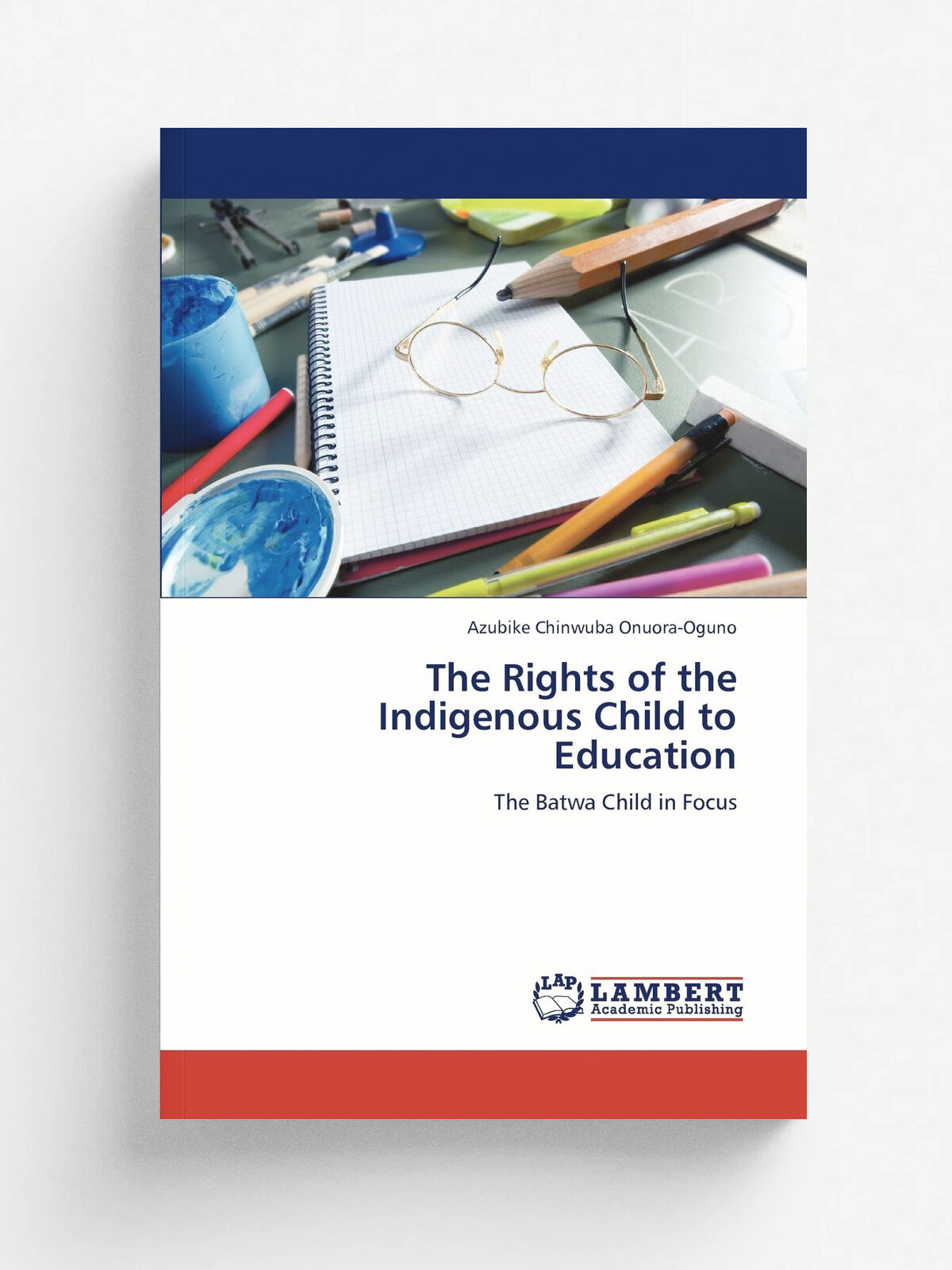 The Rights of the Indigenous Child to Education