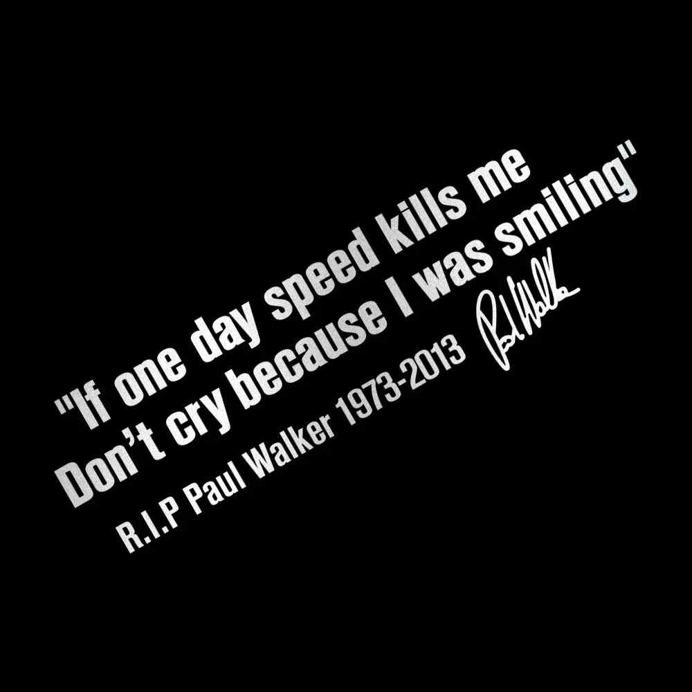1/2 шт. наклейка на окно автомобиля No Cry IF ONE DAY SPEED KILLS ME RIP Черный, Silver White, 2PC