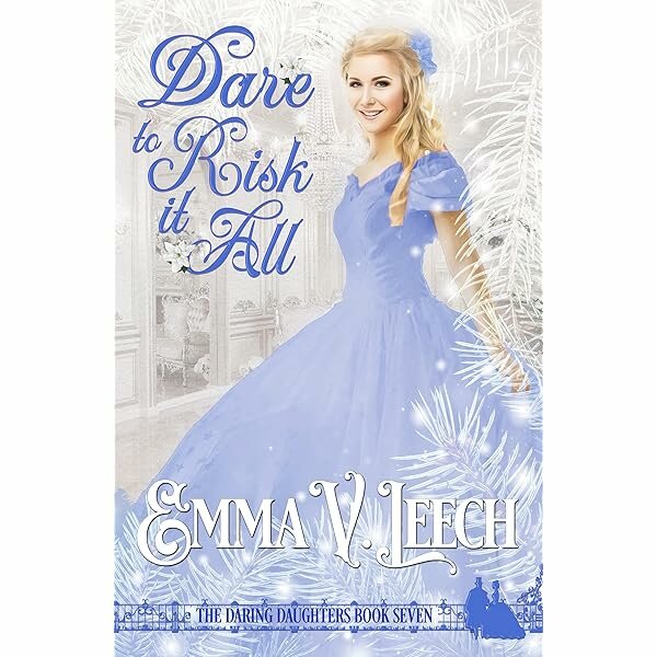 Dare to Risk it All (Daring Daughters Book 7)，Reprinted paperback book