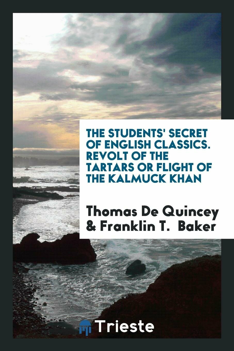 Revolt of the Tartars. Or, Flight of the Kalmuck Khan