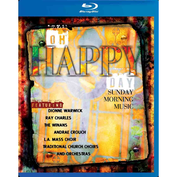Музыкальное видео Dionne Warwick, Ray Charles, The Winans, Andra? Crouch — Oh Happy Day (Sunday Morning Music)(Blu-ray)