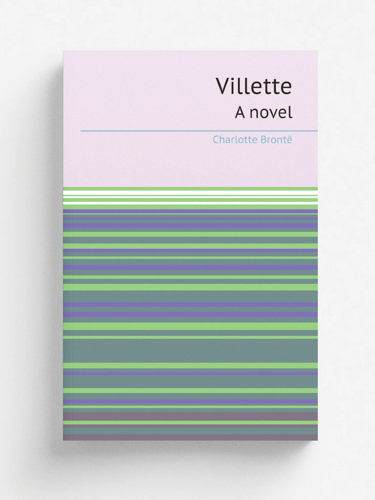 Villette. A novel