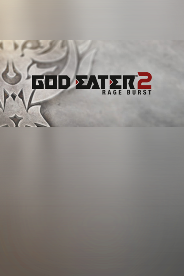 GOD EATER 2 Rage Burst, Все страны
