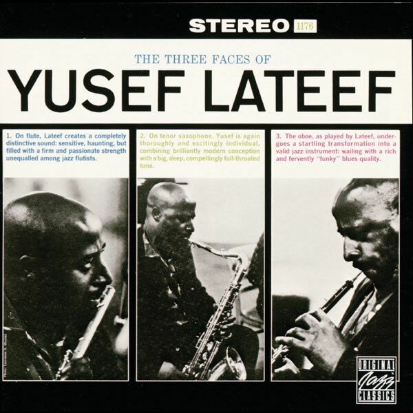 Yusef Lateef - Three Faces Of Yusef Lateef - новая виниловая пластинка