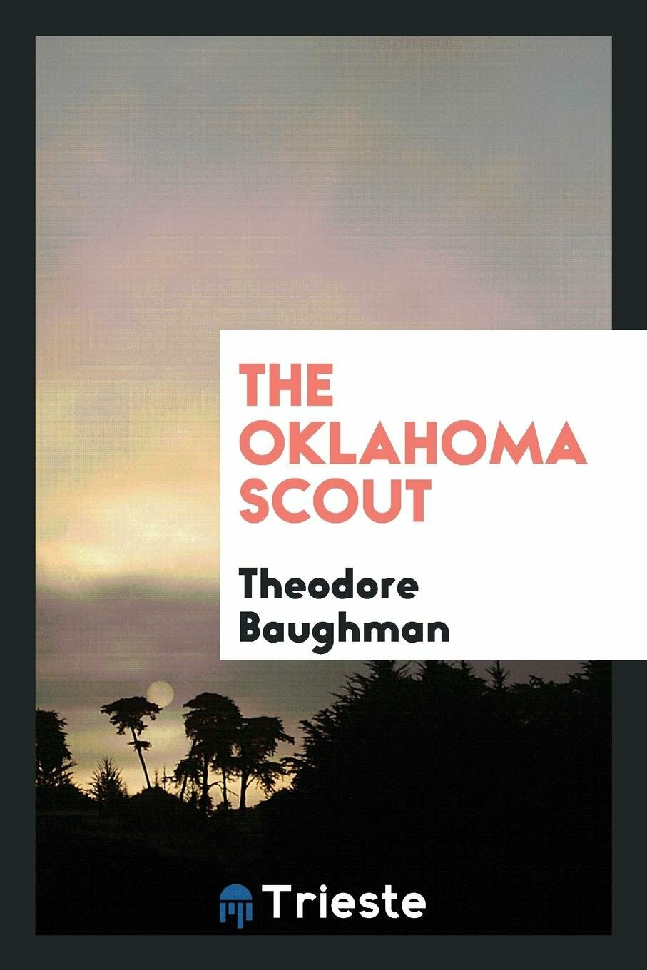 The Oklahoma scout — фото 1