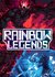 Rainbow Legends / Россия, Весь мир