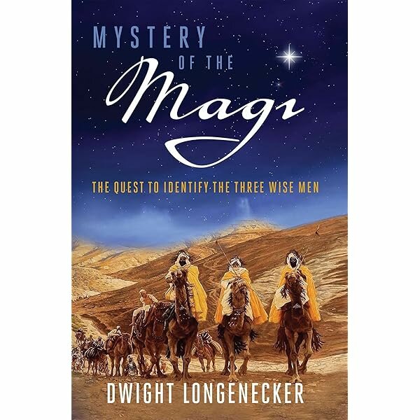 Mystery of the Magi: The Quest to Identify the Three Wise Men，Reprinted paperback book