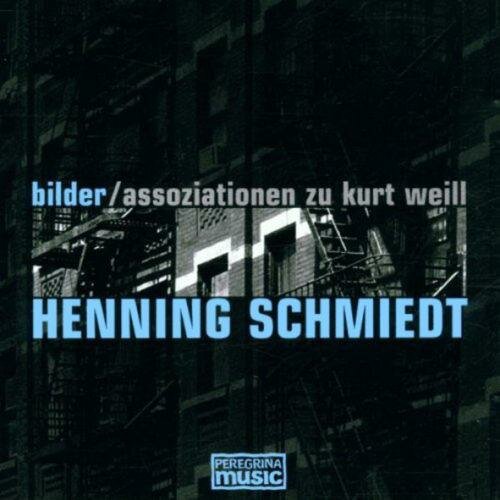 Компакт-диск Warner Henning Schmiedt – Bilder / Assoziationen Zu Kurt Weill