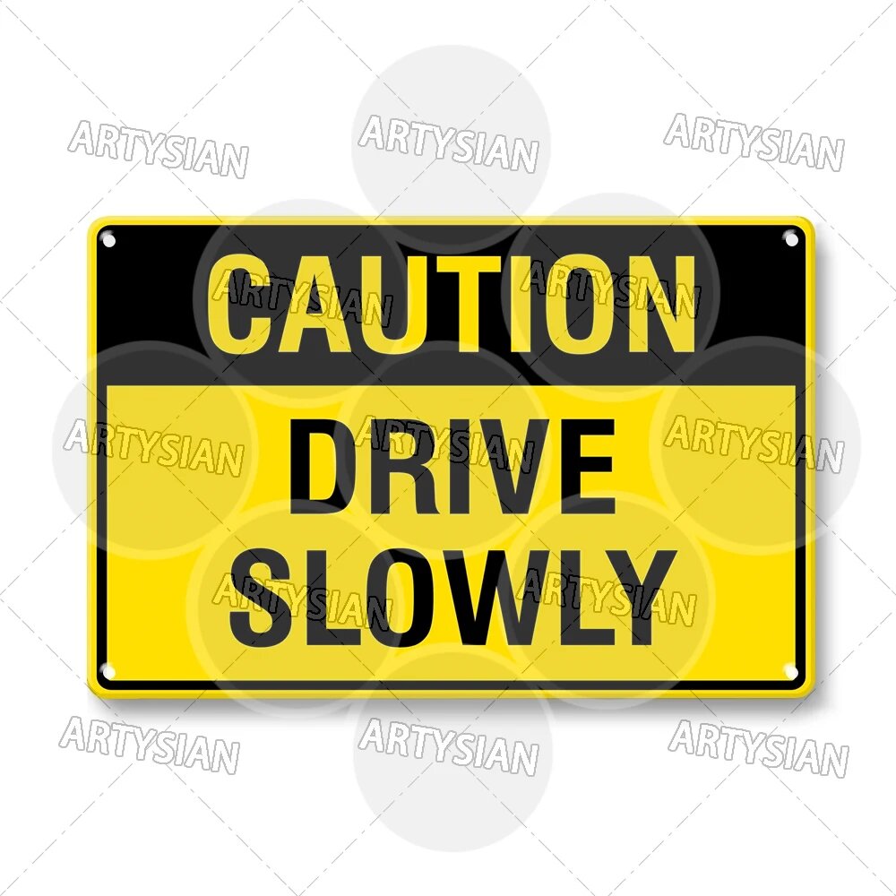 Предупреждающий знак "Drive Slowly", FA1025-360