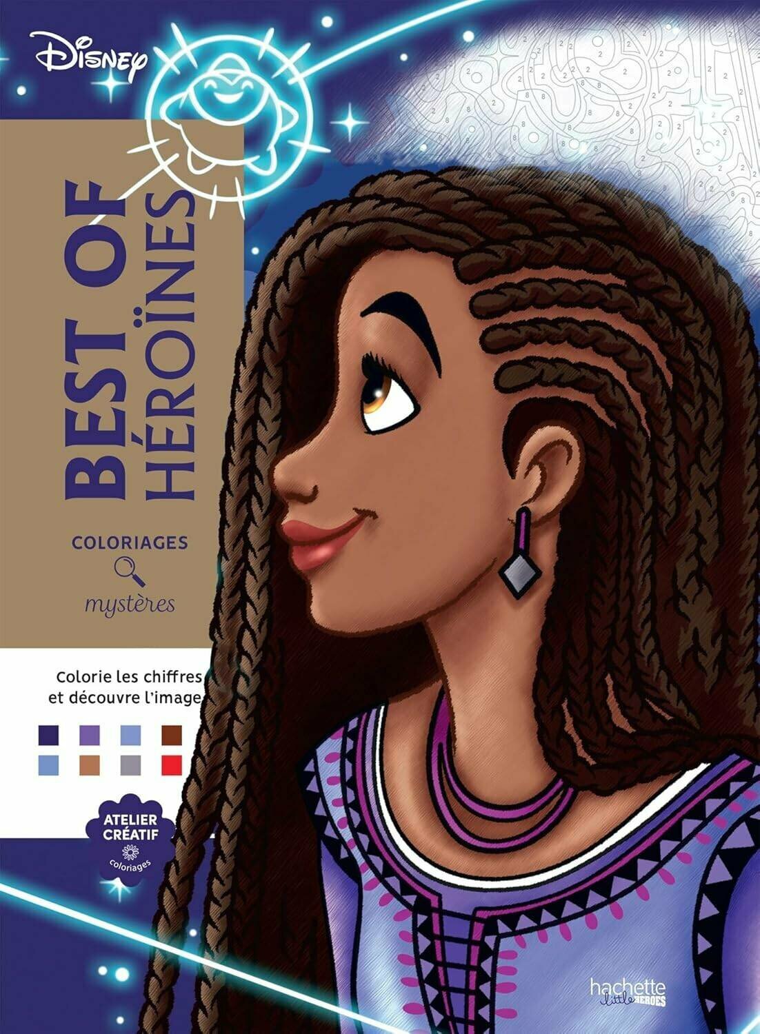 Alexandre Karam. Coloriages mysteres Disney Best of - Heroines Раскраска Волшебный мир Диснея Лучшие Героини /Книги на французском языке