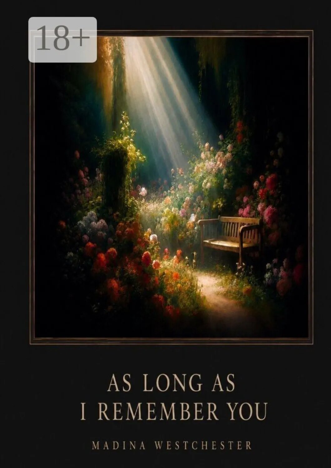As long as I remember you [Цифровая книга]