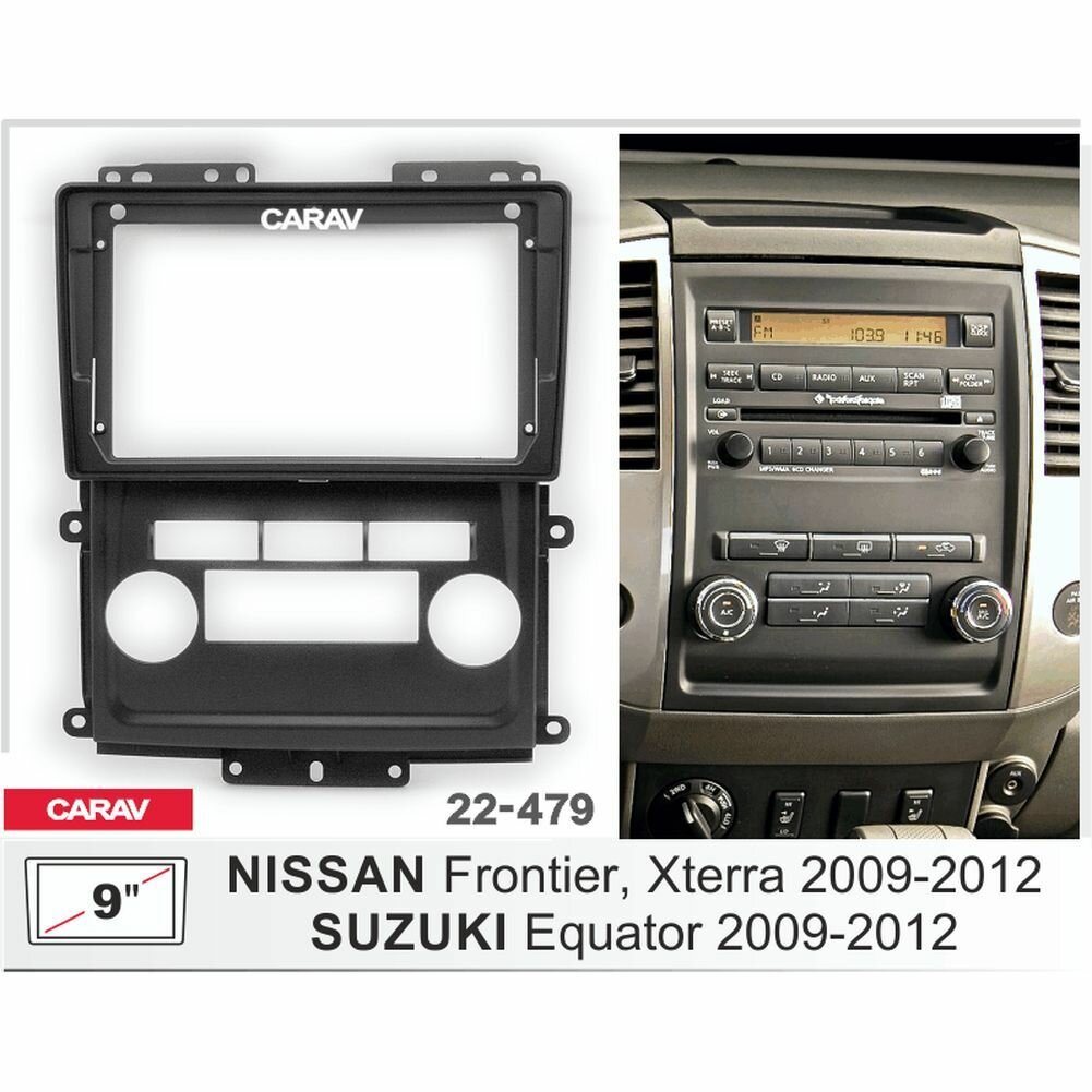 Переходная рамка 9" Android для NISSAN Frontier, Xterra 2009-2012 / SUZUKI Equator 2009-2012 CARAV 22-479