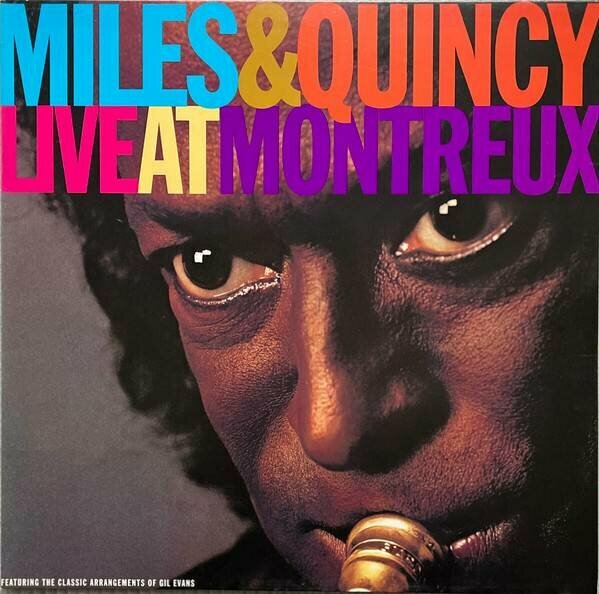 Miles Davis & Quincy Jones – Live At Montreux