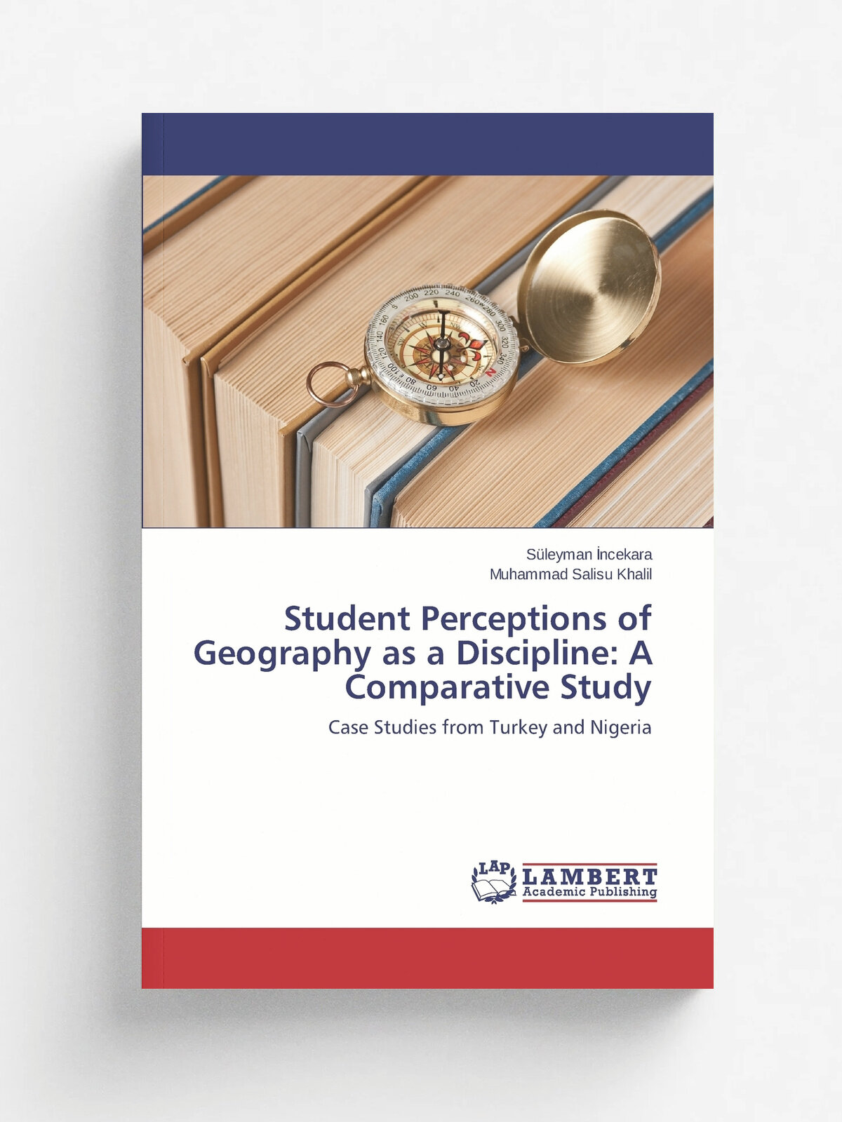 Student Perceptions of Geography as a Discipline. A Comparative Study
