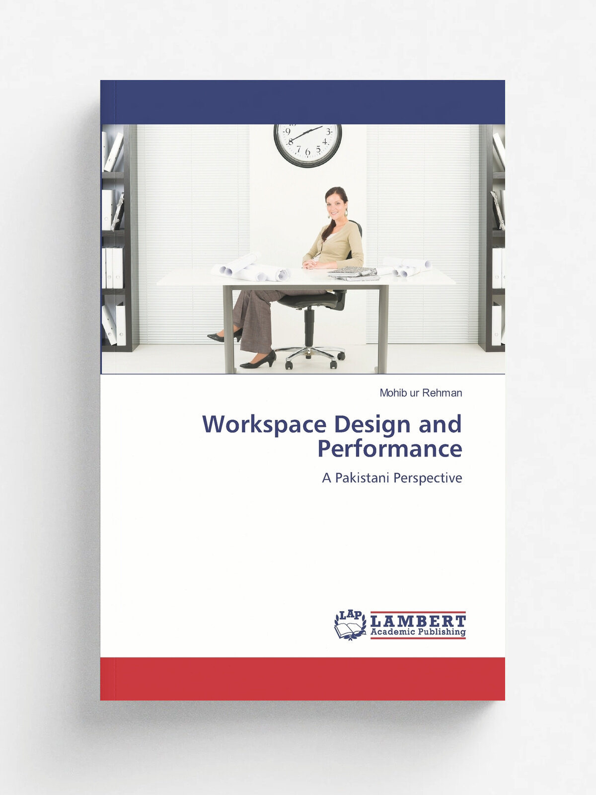 Workspace Design and Performance