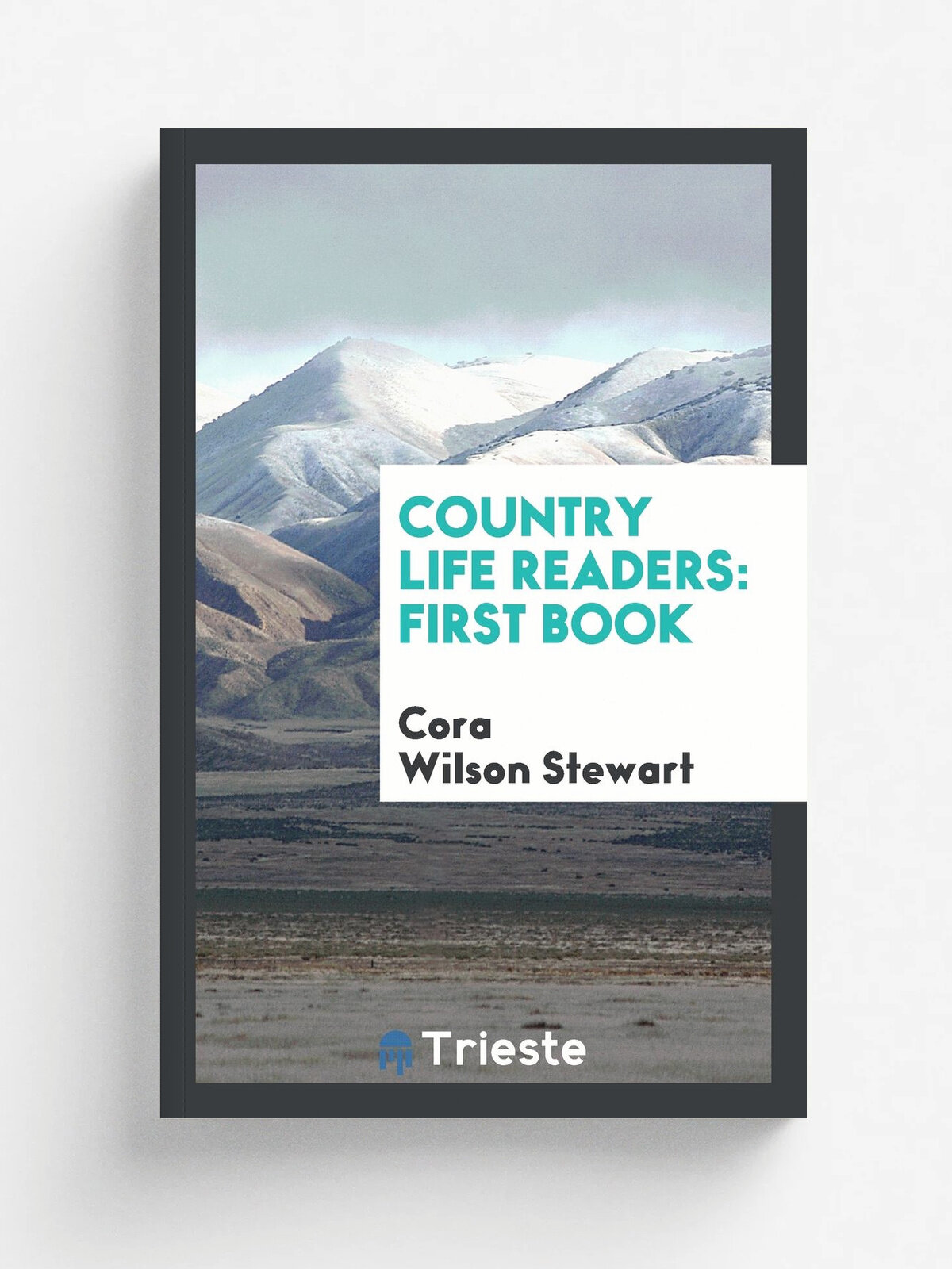 Country Life Readers. First Book
