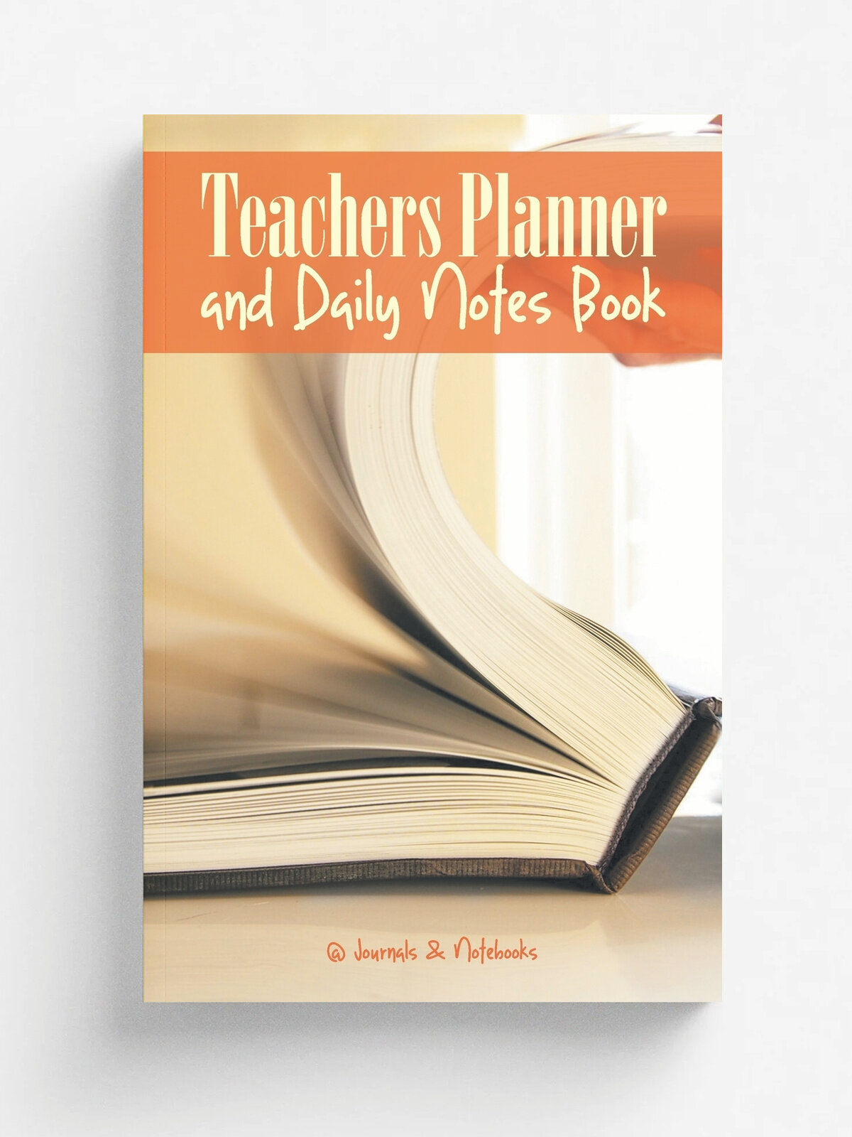 Teachers Planner and Daily Notes Book