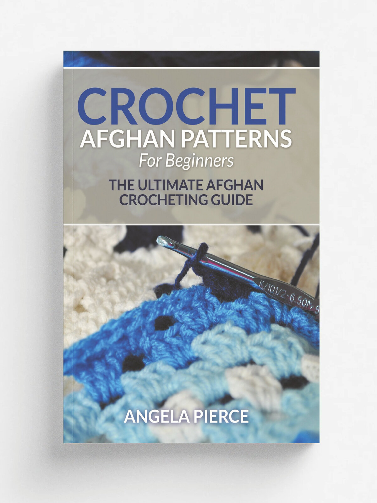 Crochet Afghan Patterns For Beginners. The Ultimate Afghan Crocheting Guide