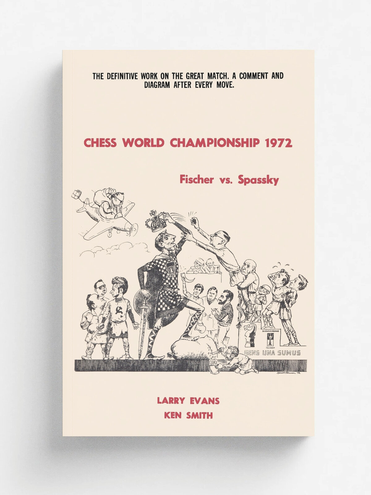 Chess World Championship 1972 Fischer vs. Spassky