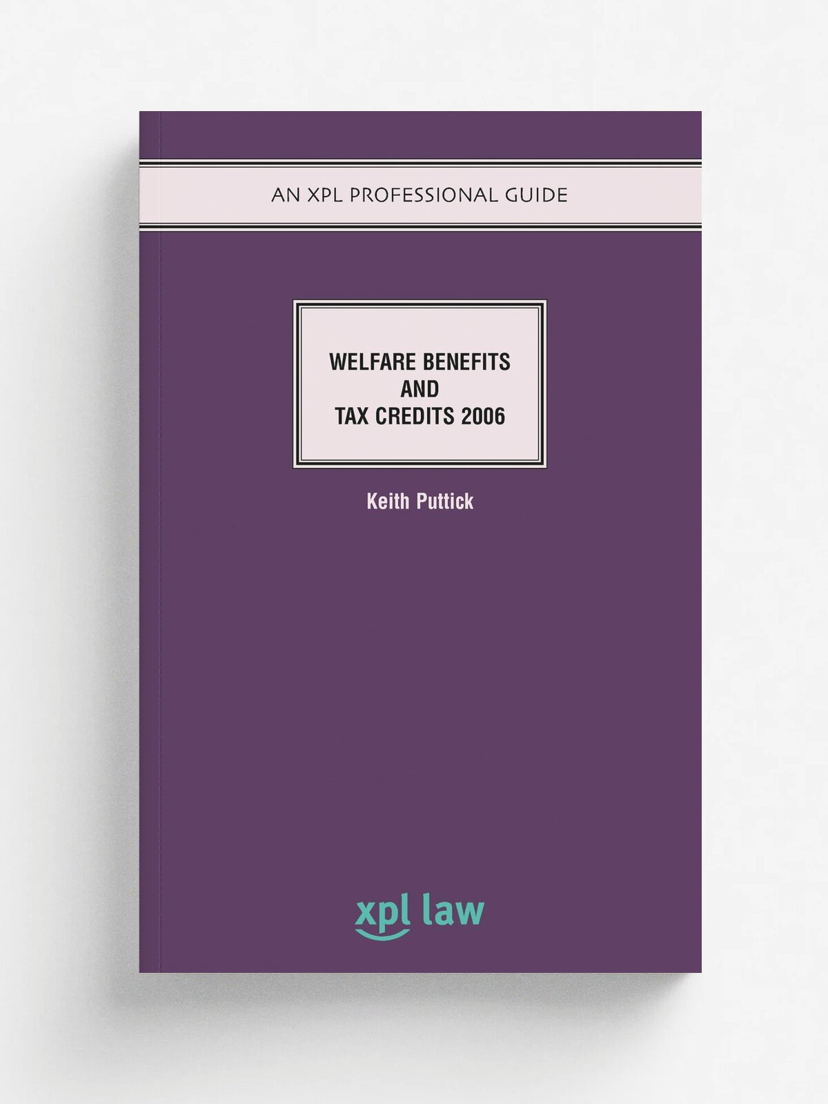 Welfare Benefits and Tax Credits 2006