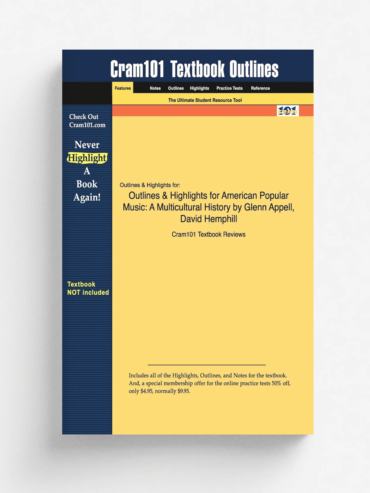 Outlines & Highlights for American Popular Music. A Multicultural History by Glenn Appell, David Hemphill